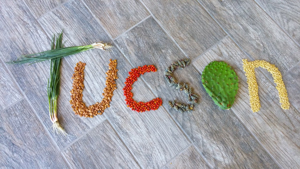 Tucson: UNESCO City of Gastronomy – Native-Seeds-Search